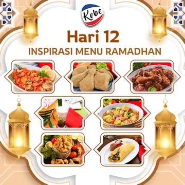 Menu Ramadhan Hari 12 | Dapur KOBE